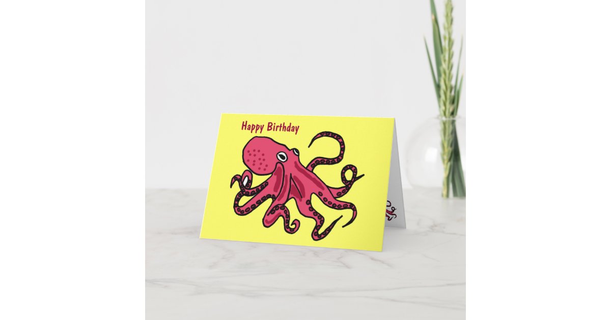 CA- Octopus Birthday Cartoon Birthday Card | Zazzle
