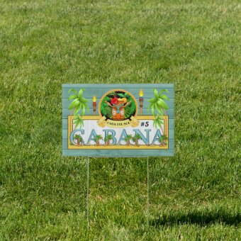 Cabana Yard Sign | Zazzle