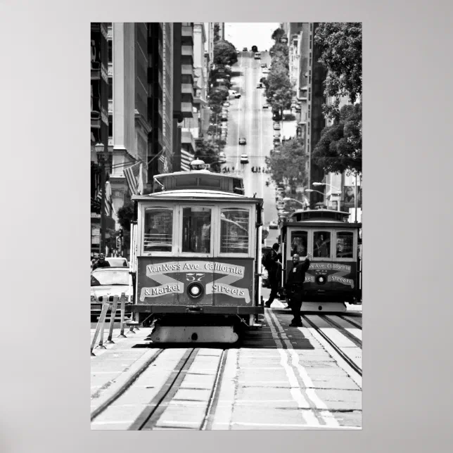 CABLE CAR IN SAN FRANCISCO POSTER | Zazzle