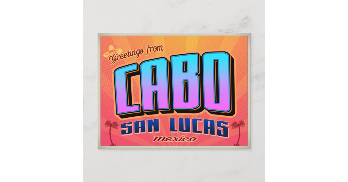 CABO SAN LUCAS POSTCARD | Zazzle