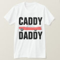 CADDY DADDY CLASSIC CAR DAD T-Shirts | Zazzle