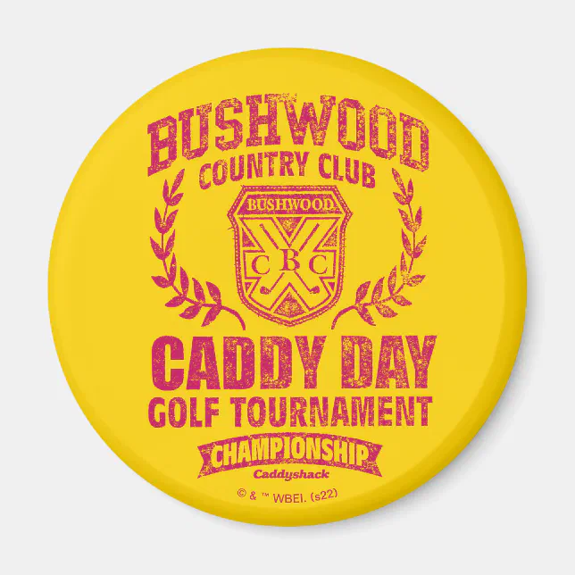Caddyshack | Bushwood Country Club Caddy Day Golf Magnet | Zazzle