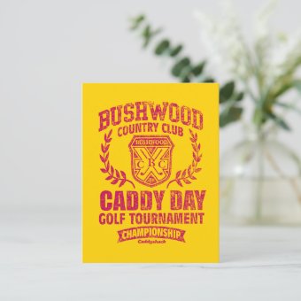 Caddyshack | Bushwood Country Club Caddy Day Golf Postcard | Zazzle
