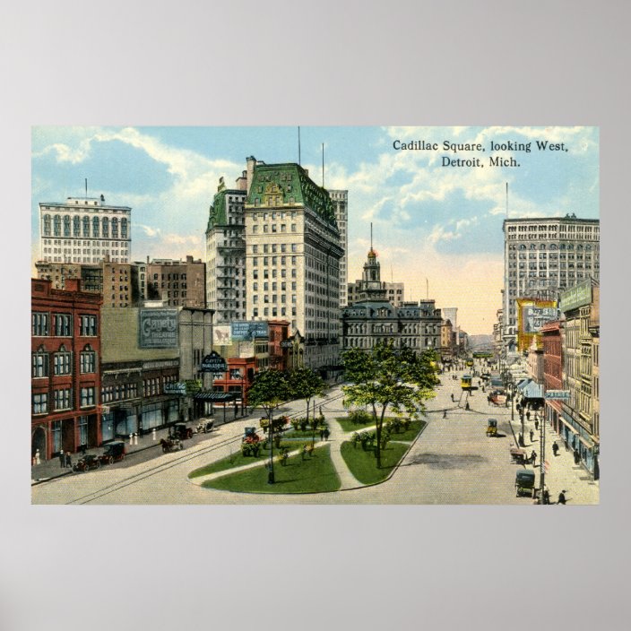 Cadillac Square, Detroit Michigan, 1915 Vintage Poster | Zazzle.com