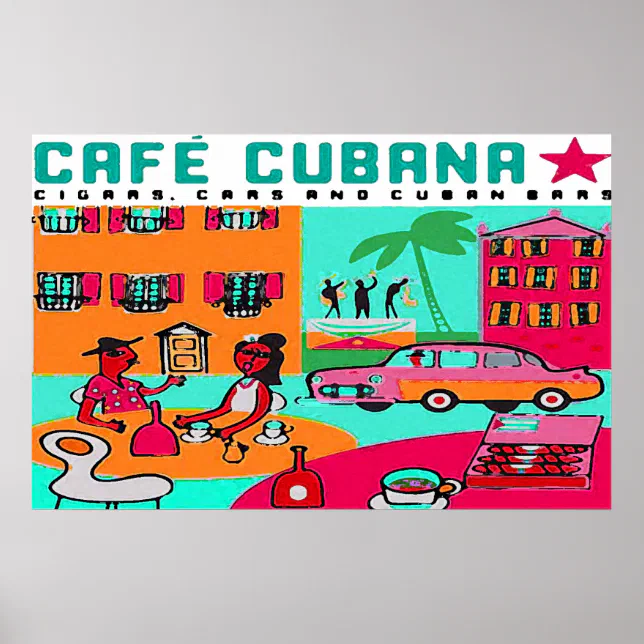 cafe cubana poster | Zazzle