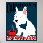 Caffeination Station Poster | Zazzle