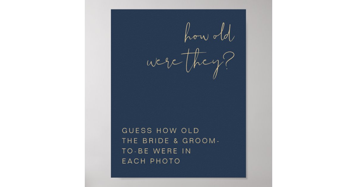CAITLIN Navy and Gold How Old Were They Sign | Zazzle