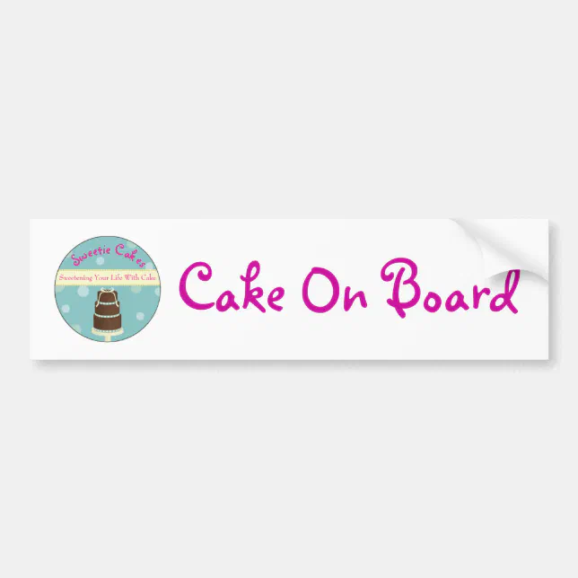 Cake On Board Bumper Sticker | Zazzle