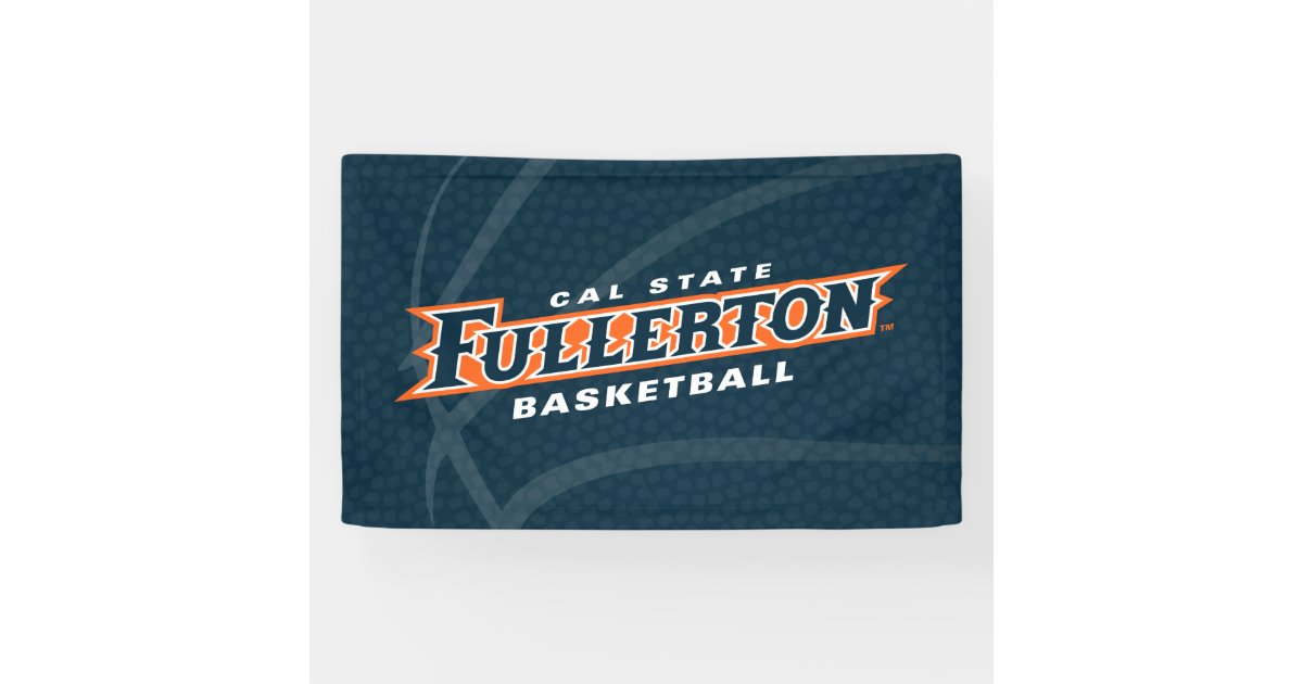 Cal State Fullerton Basketball Banner | Zazzle