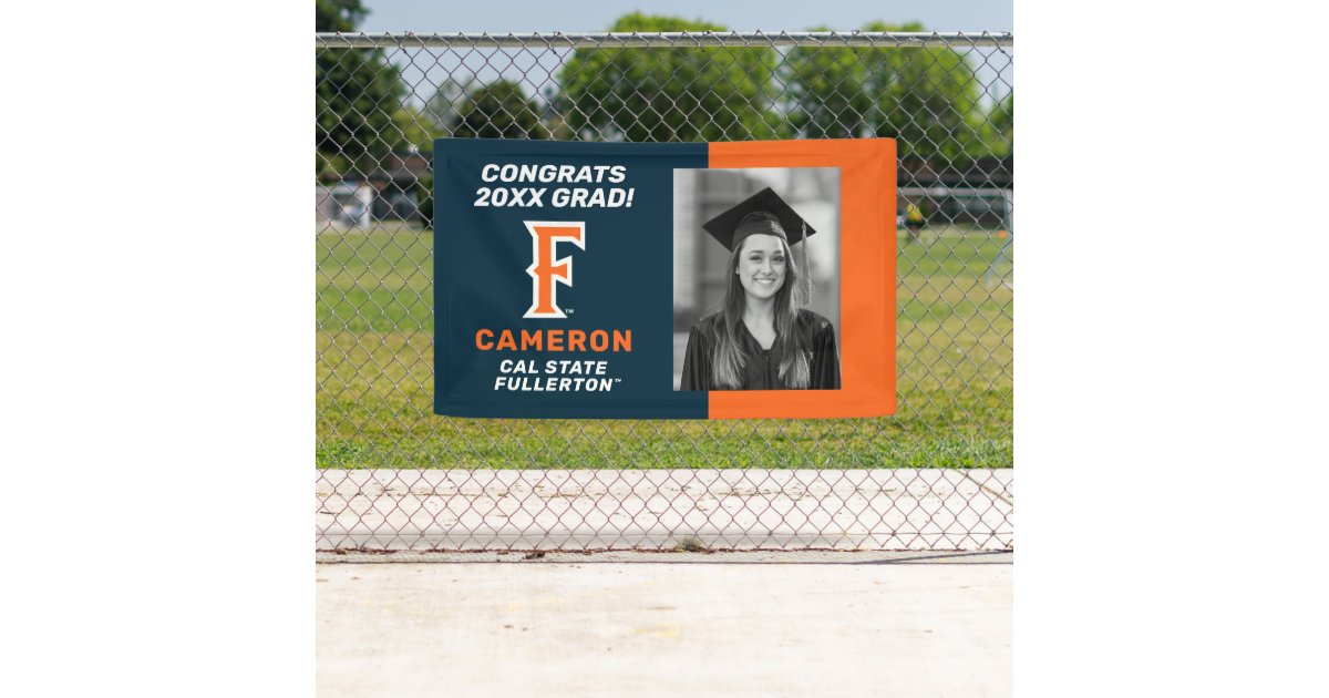 Cal State Fullerton Graduate Banner | Zazzle
