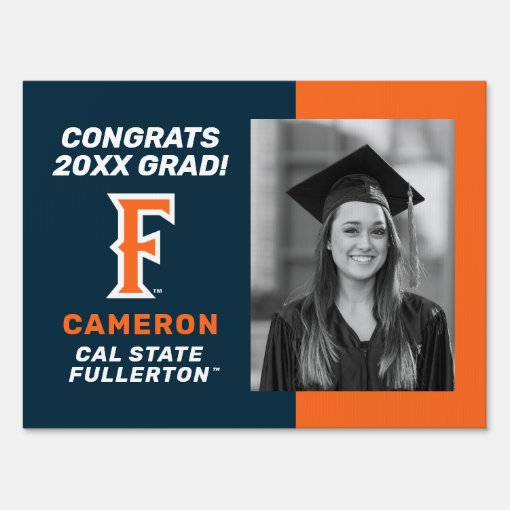Cal State Fullerton Graduate Sign | Zazzle