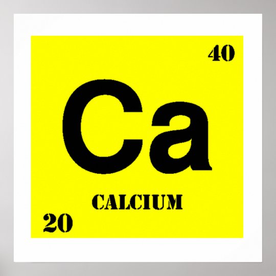 Calcium Poster | Zazzle.com