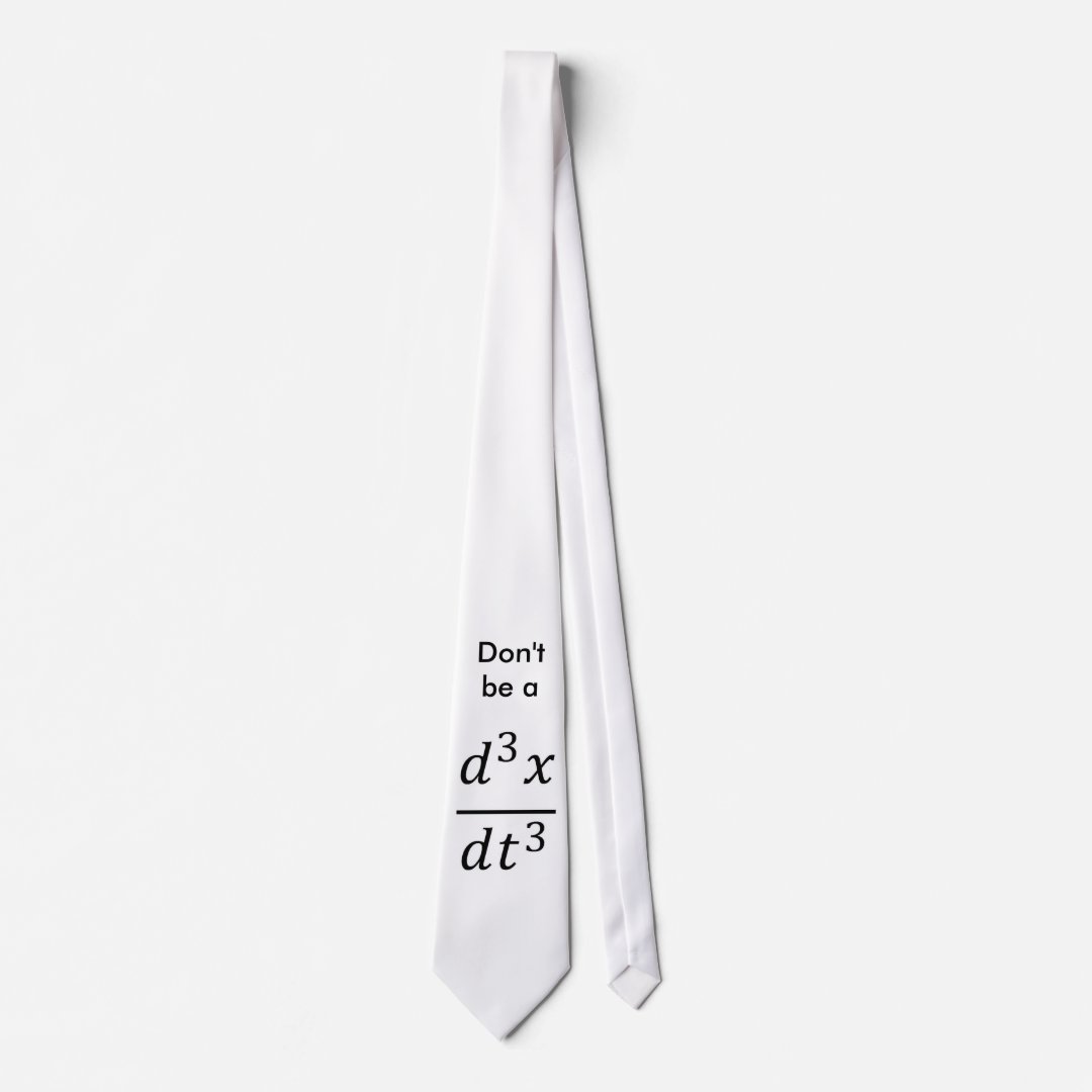 Calculus joke tie | Zazzle