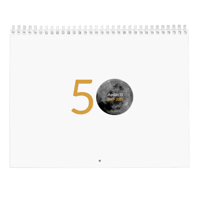 Calendar for the Apollo 11 50th Anniversary. | Zazzle