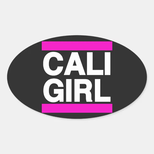 Cali Girl Pink Oval Sticker | Zazzle