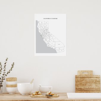 California counties map with county names poster | Zazzle