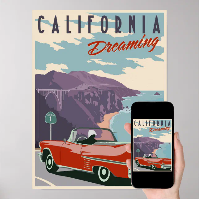 California Dreaming Poster | Zazzle