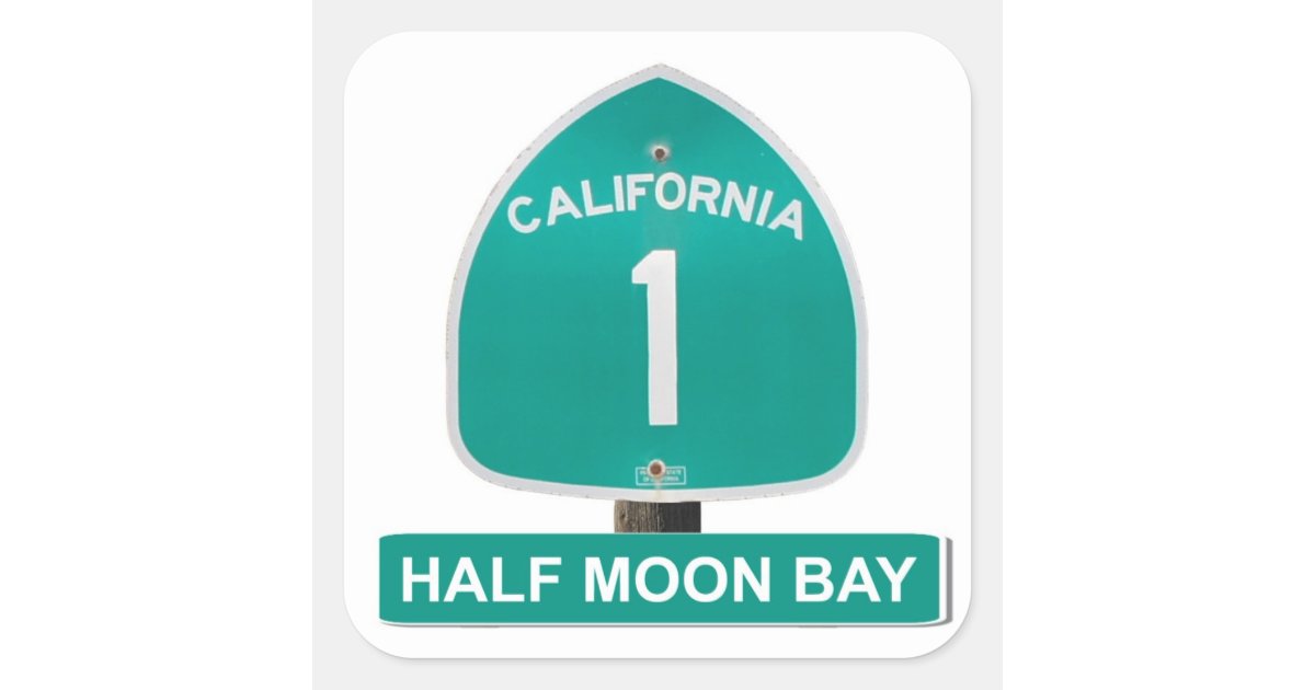California Highway 1 Half Moon Bay Stickers | Zazzle