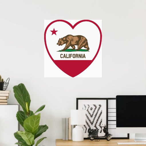 California Love - California Flag Heart Poster | Zazzle