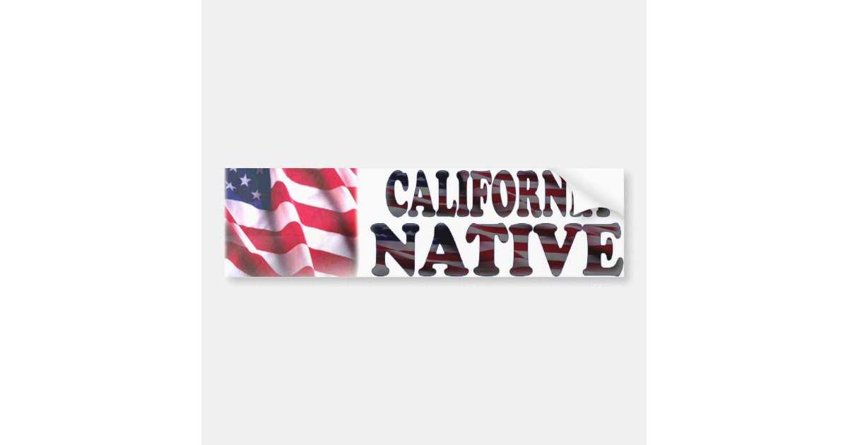 California Native Bumper Sticker | Zazzle