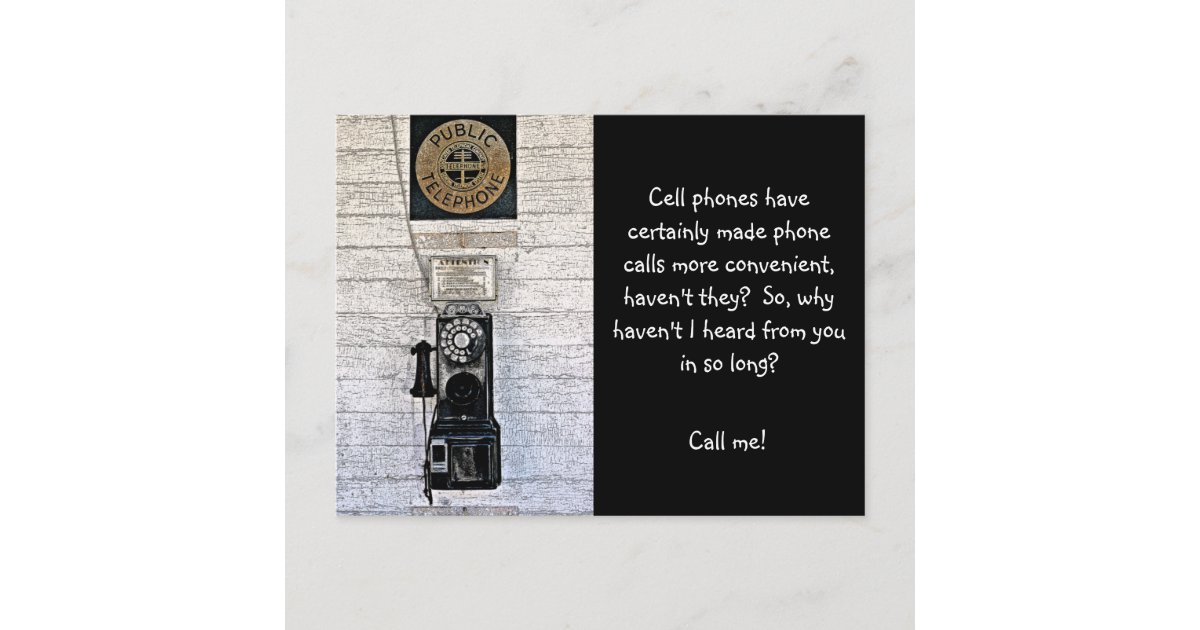"CALL ME" OLD STYLE PAY PHONE (PHOTOG) POSTCARD | Zazzle