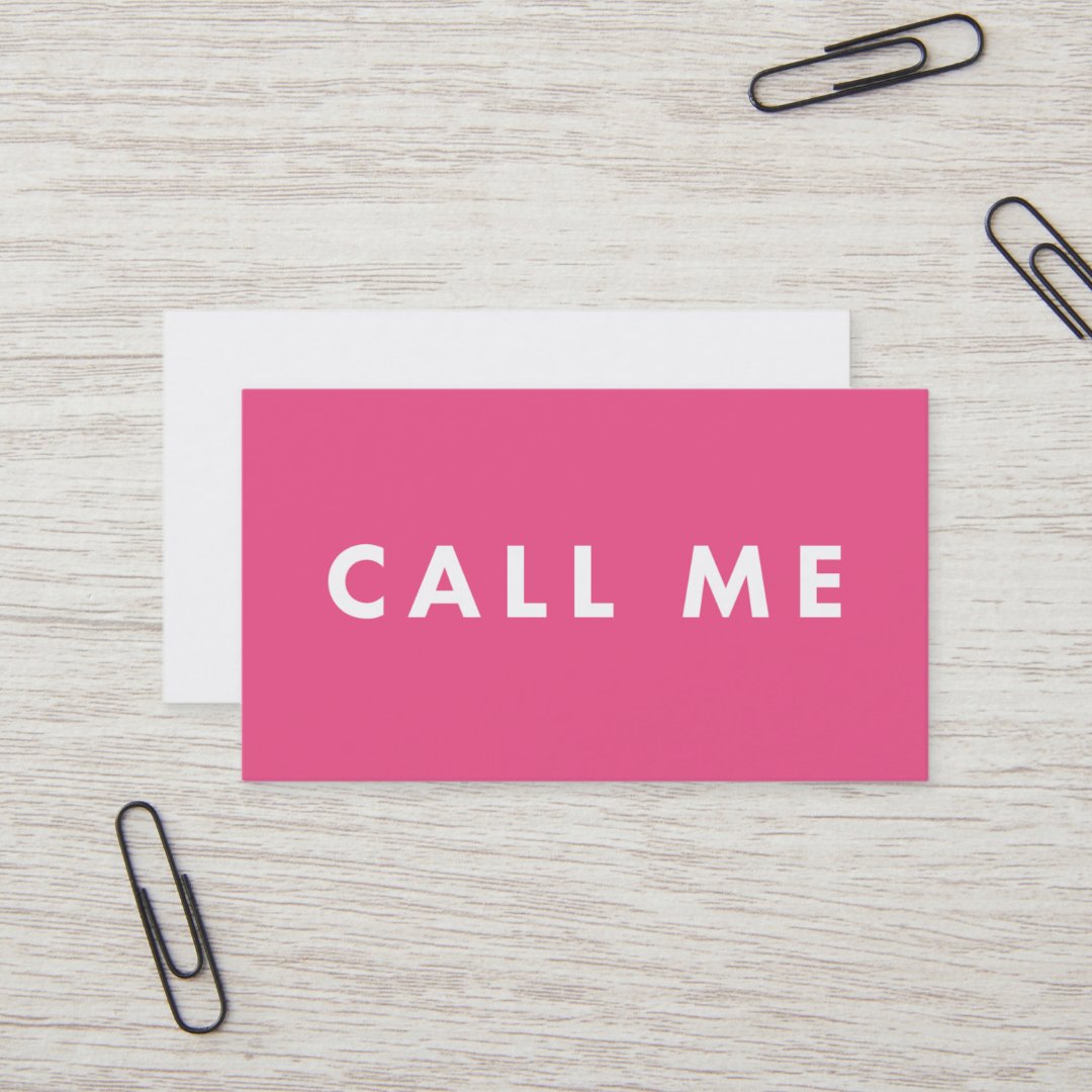 Call Me Pink Bold Modern Networking Business Cards | Zazzle