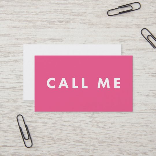 Call Me Pink Bold Modern Networking Business Cards | Zazzle.com