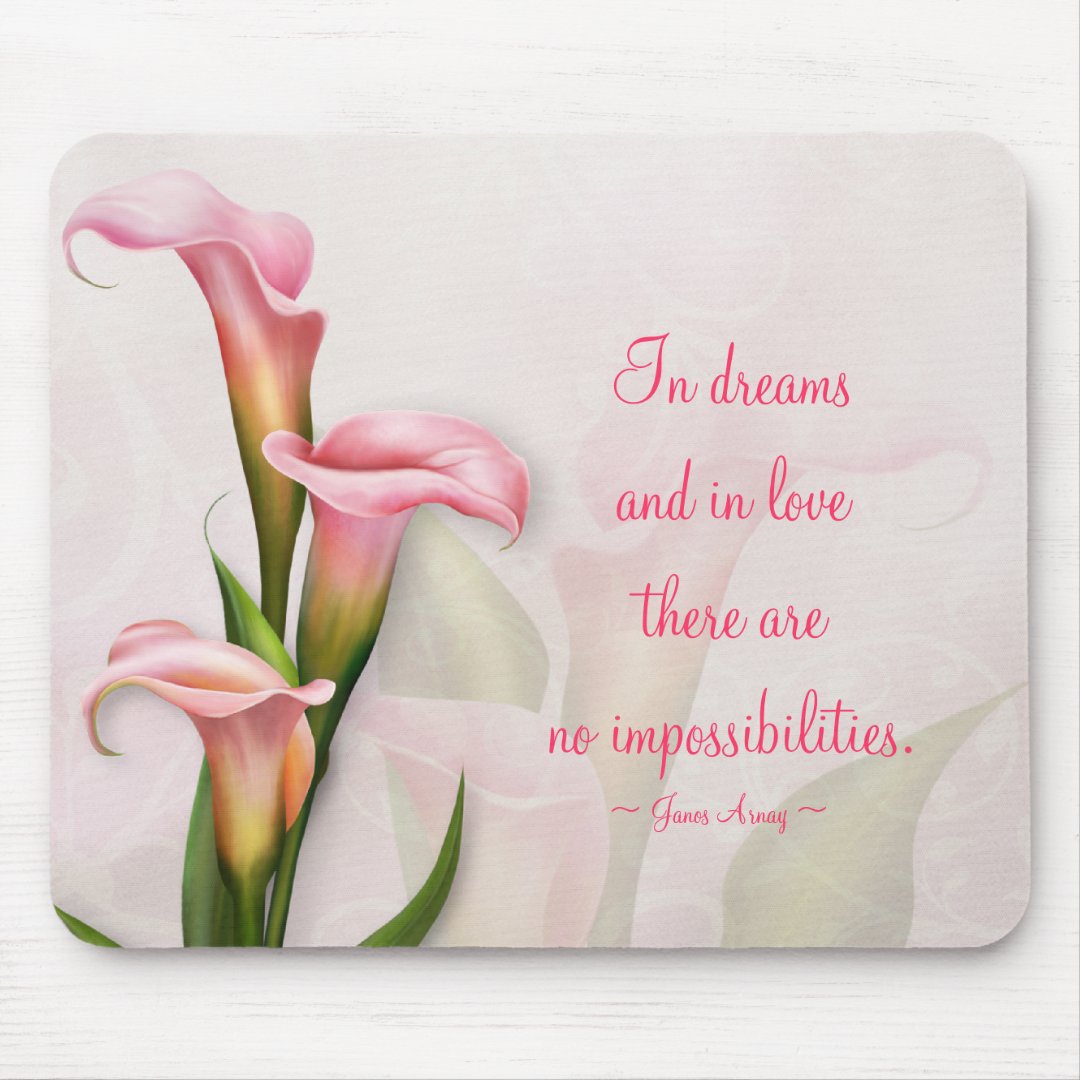 Calla Lily Pink Customizable Quote Mousepad | Zazzle