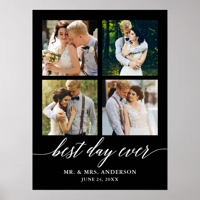 Calligraphy 4 Photo Wedding Best Day Ever Poster | Zazzle