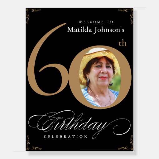 Calligraphy 60th Birthday Gold Black Welcome Sign | Zazzle