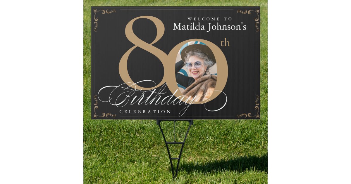 Calligraphy Gold Black Elegant Photo 80th Birthday Sign | Zazzle