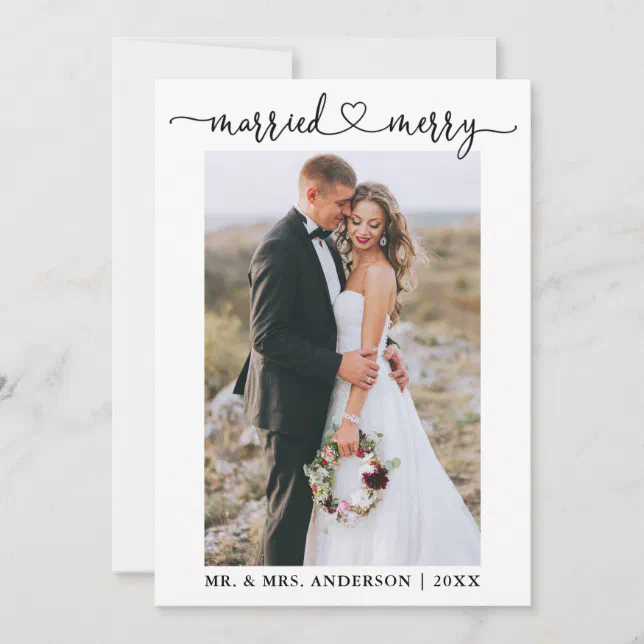 Calligraphy Heart Married and Merry Wedding Photo Holiday Card | Zazzle