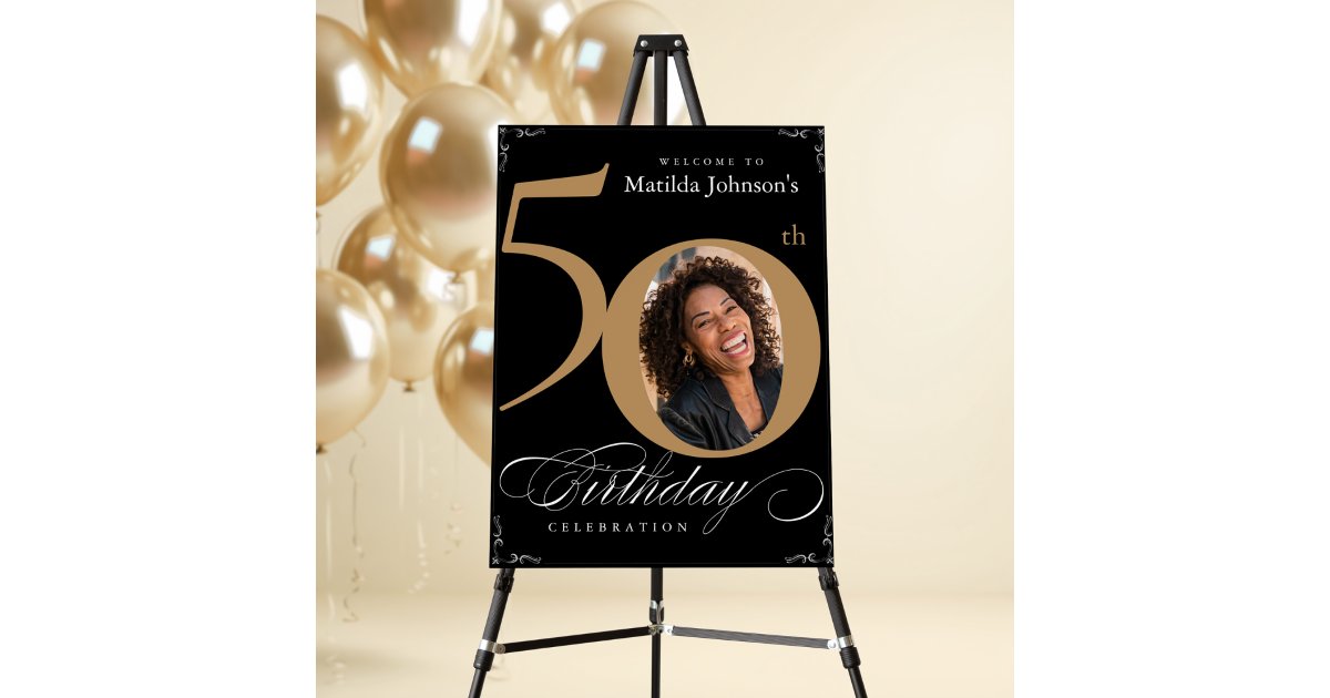 Calligraphy Photo 50th Birthday Party Welcome Sign | Zazzle