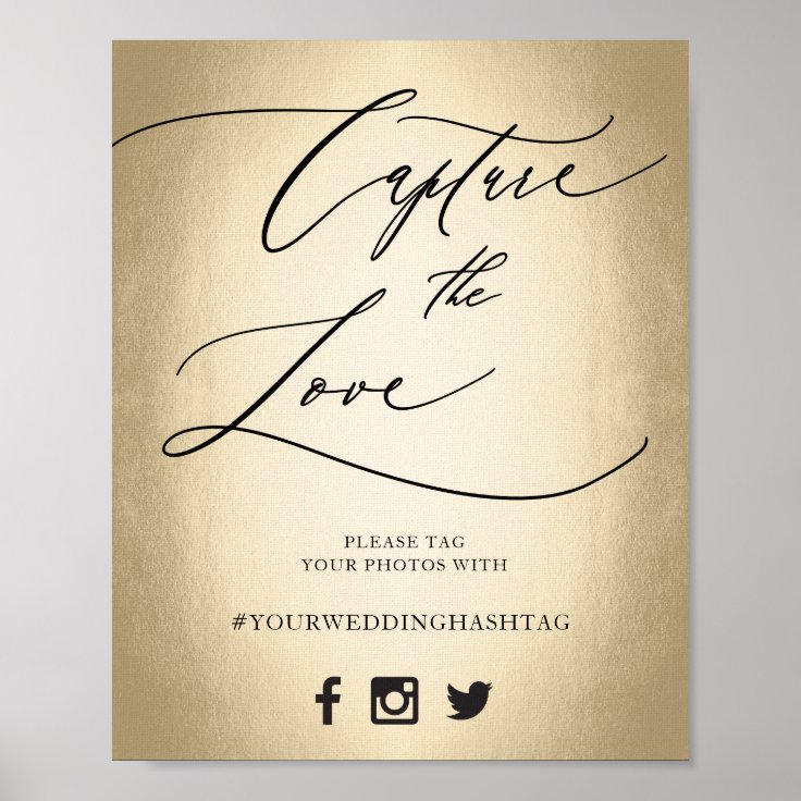Calligraphy Script Capture The Love Wedding Sign | Zazzle