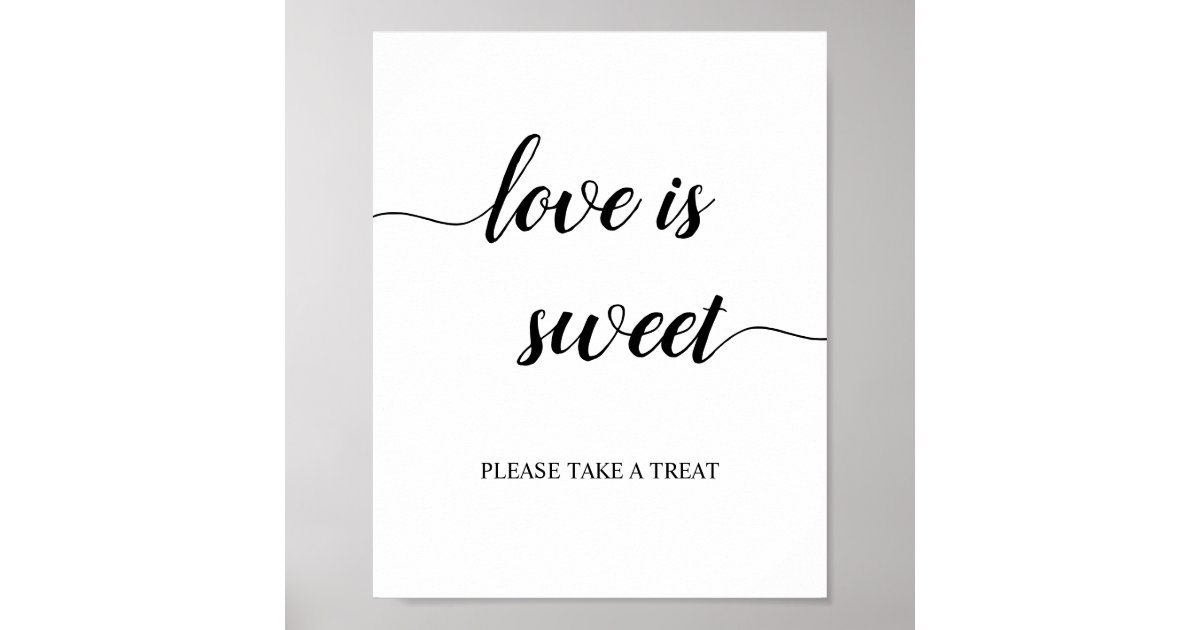 Calligraphy Script Wedding Love is Sweet Sign | Zazzle