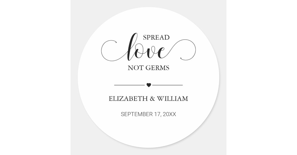 Calligraphy Spread Love Not Germs Hand Sanitizer Classic Round Sticker ...