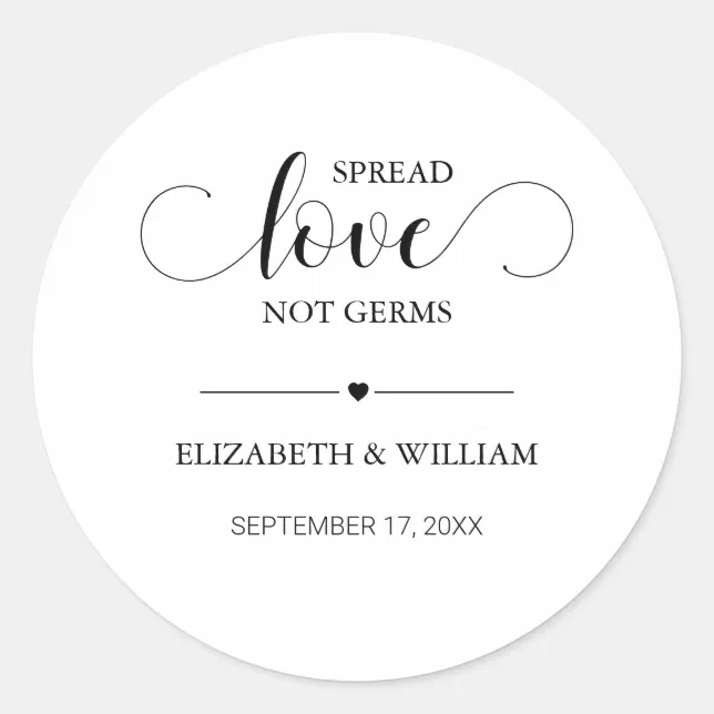 Calligraphy Spread Love Not Germs Hand Sanitizer Classic Round Sticker ...