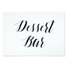 Modern Calligraphy | Dessert Wedding Sign Card | Zazzle.com