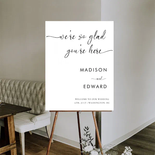 Calligraphy Wedding We're so glad You're Here Foam Board | Zazzle