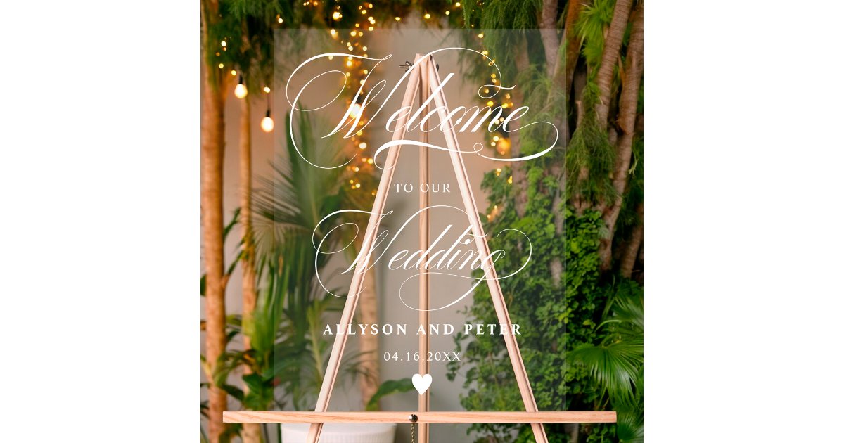 calligraphy white script wedding welcome acrylic sign | Zazzle