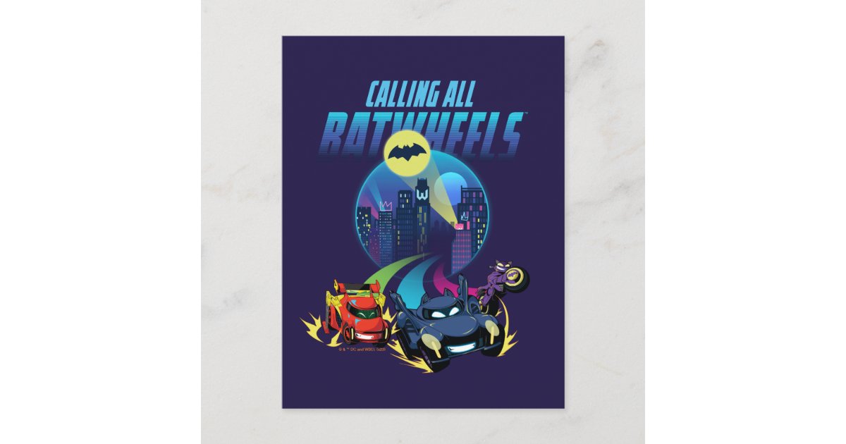 Calling all Batwheels™ Postcard | Zazzle