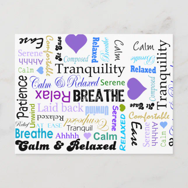 Calm and Relaxing positive words typography Postcard | Zazzle