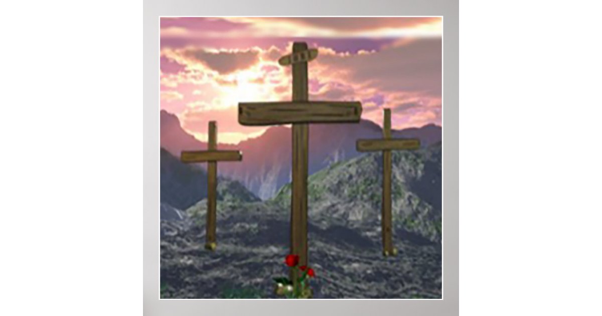 Calvary art Poster | Zazzle