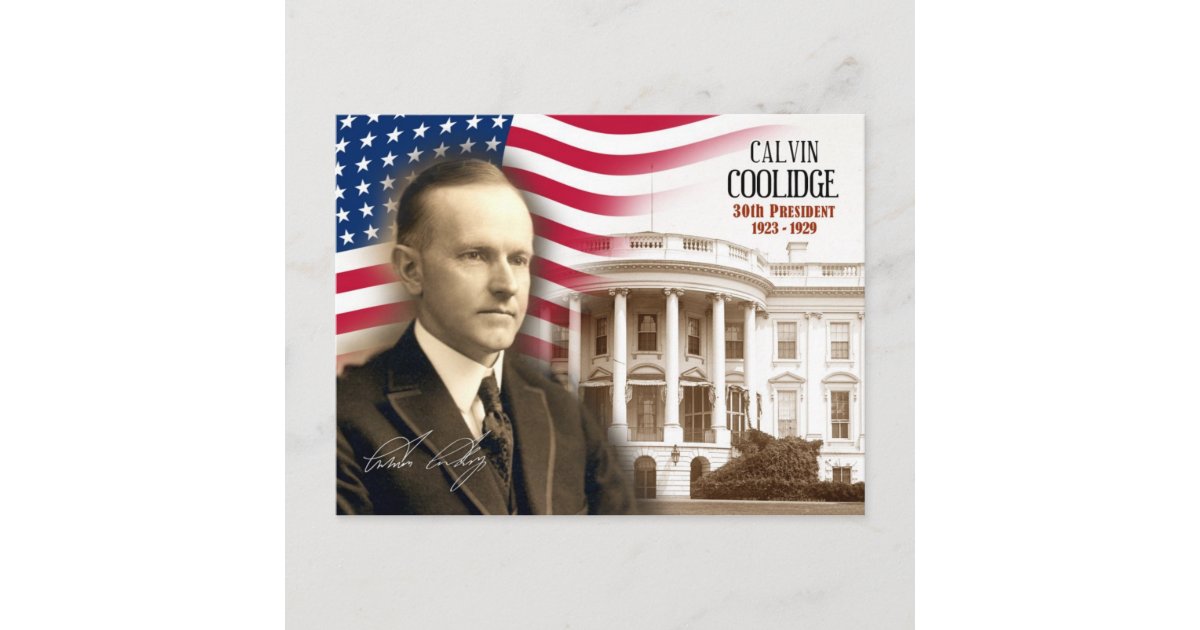 Calvin Coolidge - 30th President of the U.S. Postcard | Zazzle