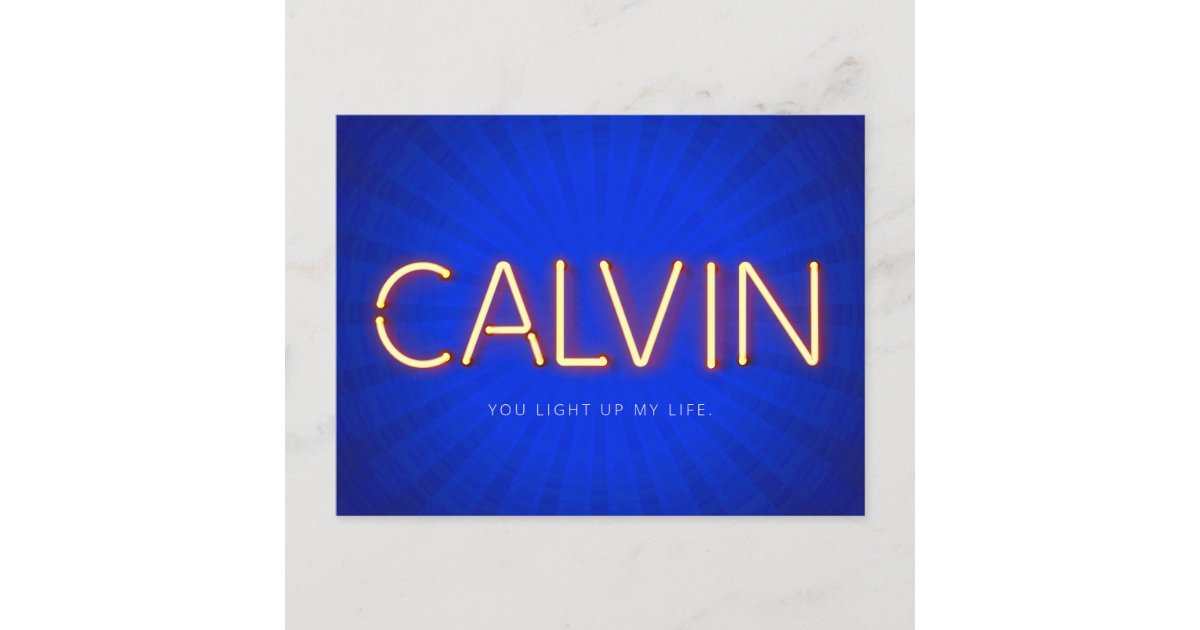Calvin name in glowing neon lights postcard | Zazzle