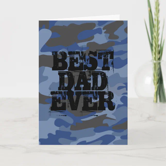 Camo Bold Best Dad Ever Card | Zazzle