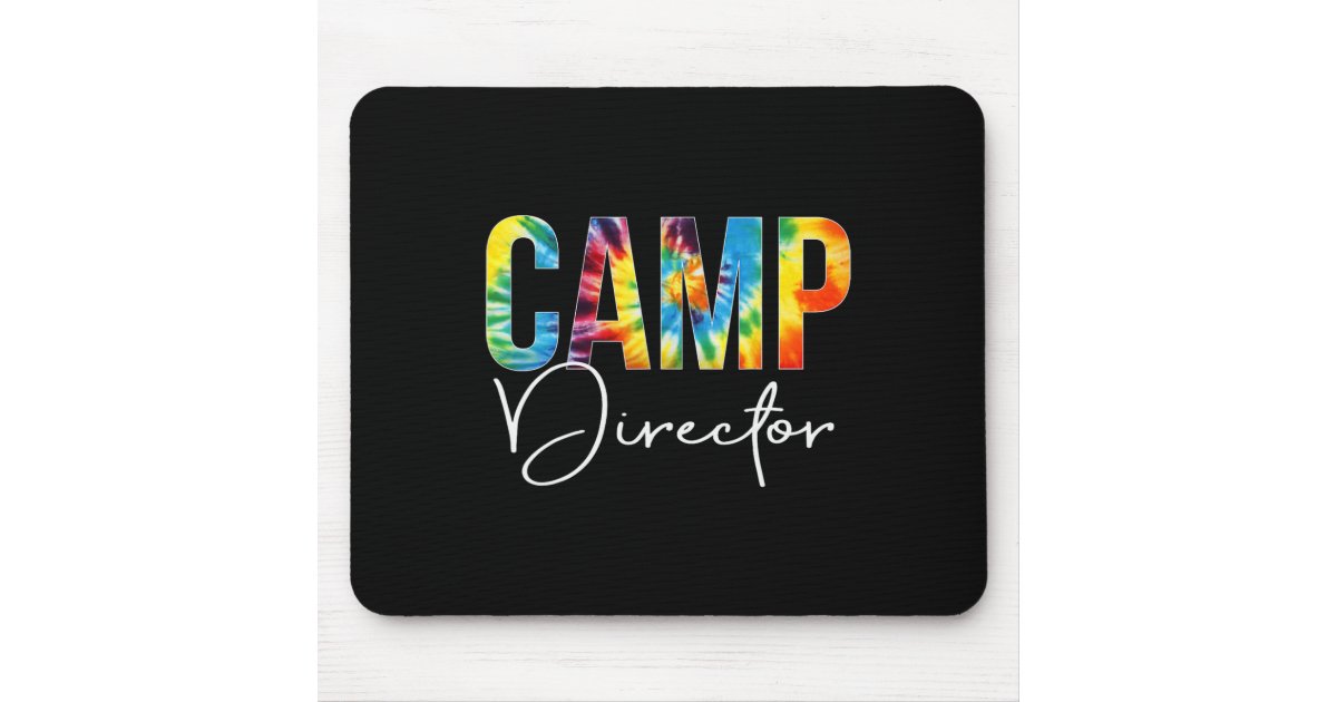 Camp Director Tie Dye Appreciation Day Hello Back Mouse Pad | Zazzle