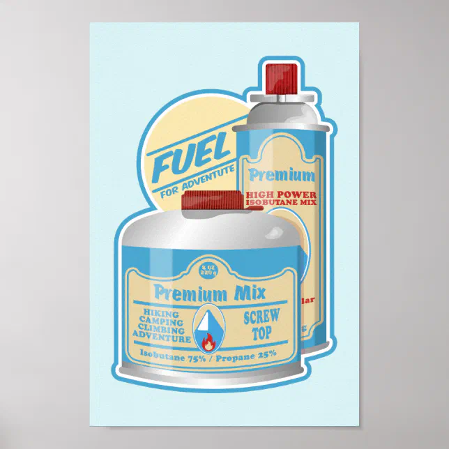 Camp Stove gas canisters Propane Butane Poster | Zazzle