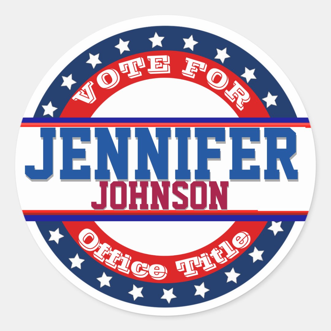 Campaign Election Template Classic Round Sticker | Zazzle