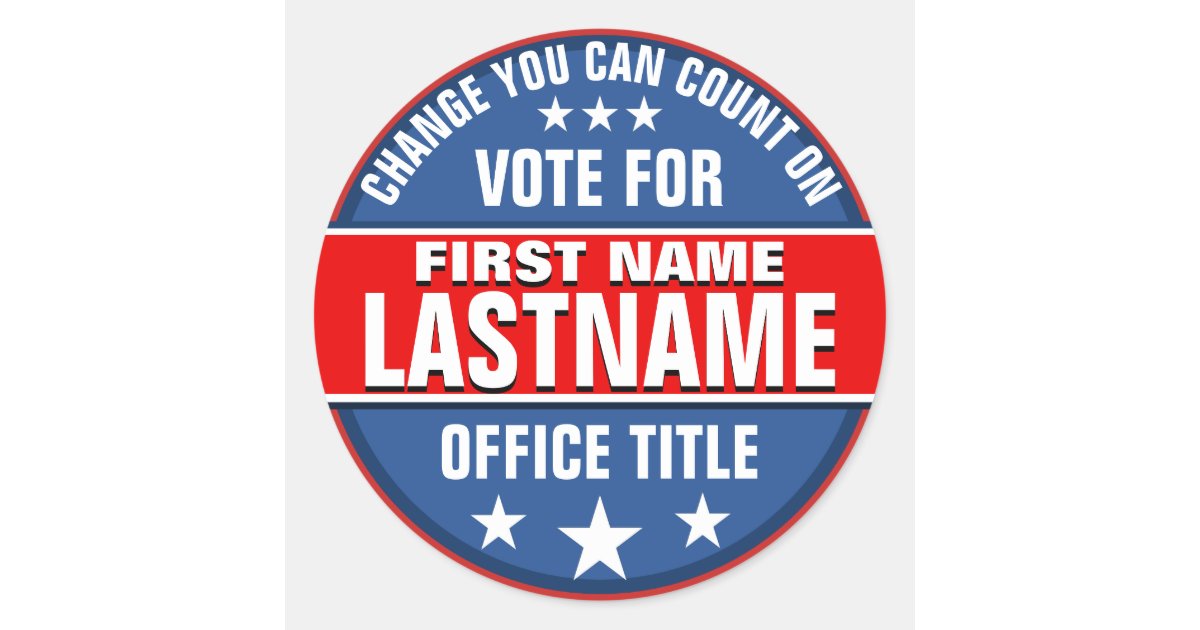 Campaign Template Classic Round Sticker | Zazzle